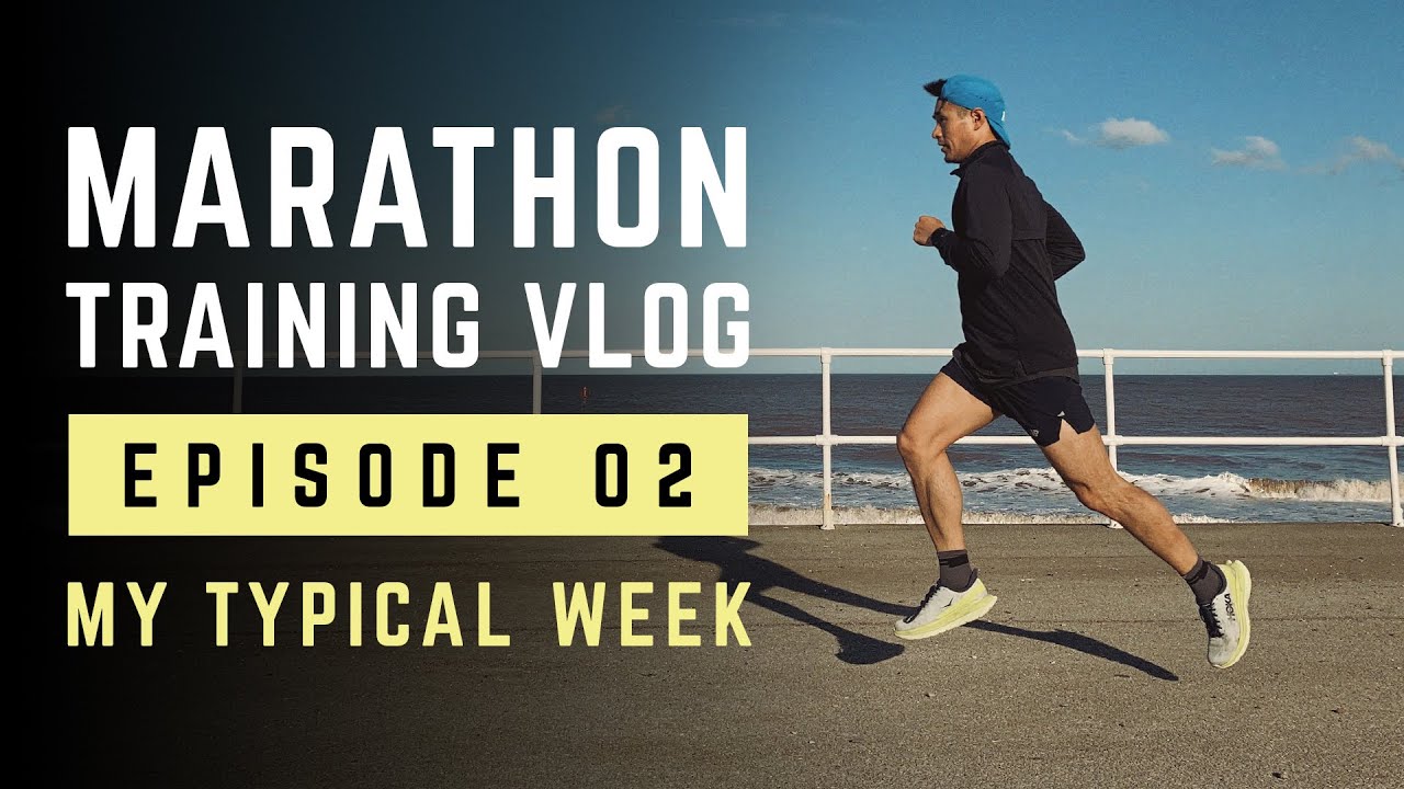MARATHON TRAINING VLOG EPISODE 02 - YouTube