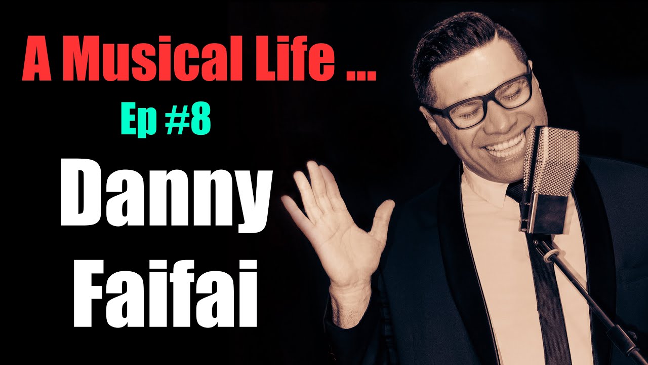 A Musical Life ... Ep #8 - Danny Faifai - YouTube