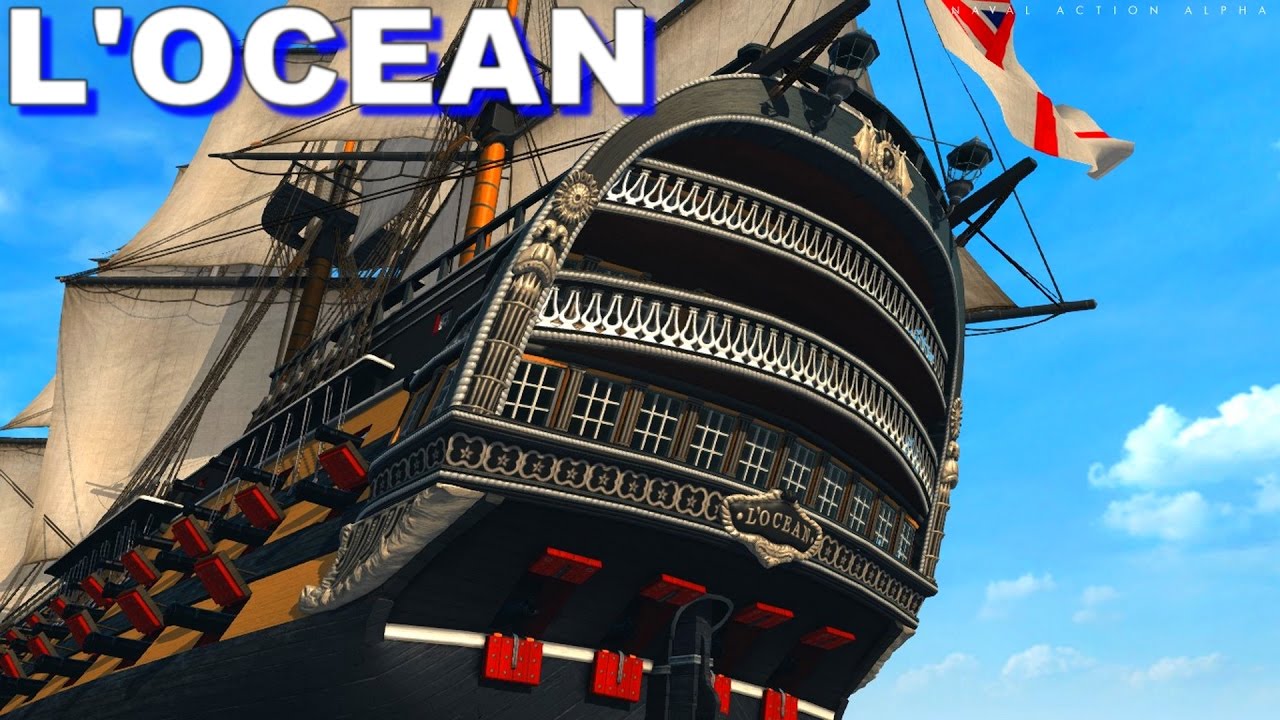 Naval Action - First Rate Ship L'Ocean in Rear Admiral Mission - YouTube
