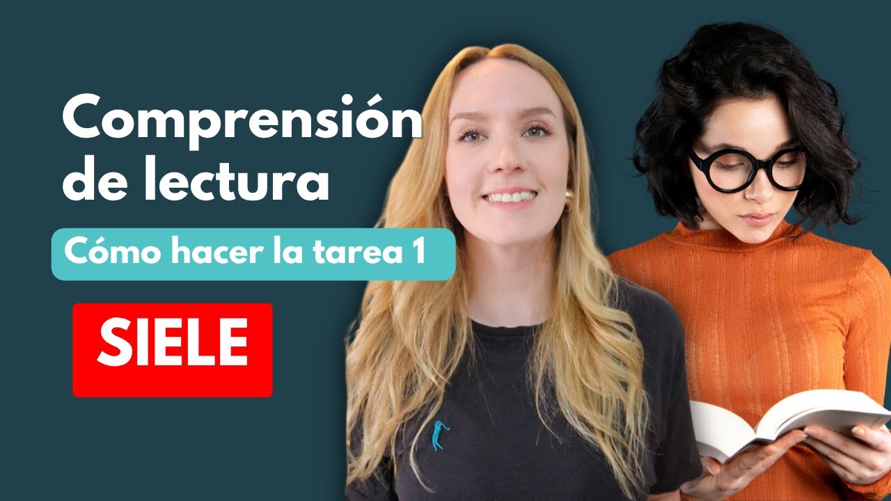 SIELE - Prueba de Comprensión de lectura, tarea 1 - MODELO - YouTube