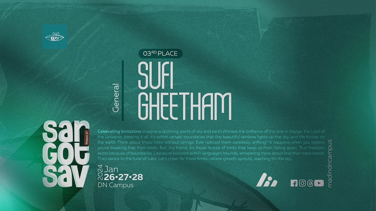 THIRD PLACE | GENERAL SUFI GEETHAM | SARGOTSAV 17 | MA'DIN DN CAMPUS ...