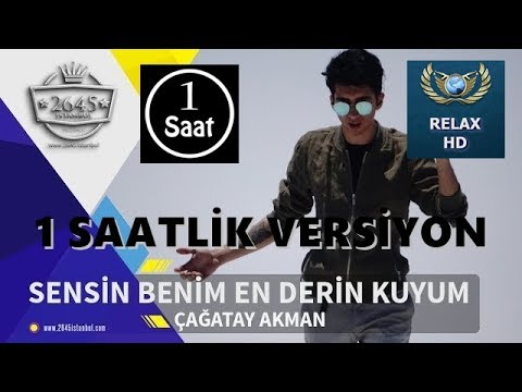 Sensin Benim En Derin Kuyum - 1 Saatlik Versiyon (Çağatay Akman)