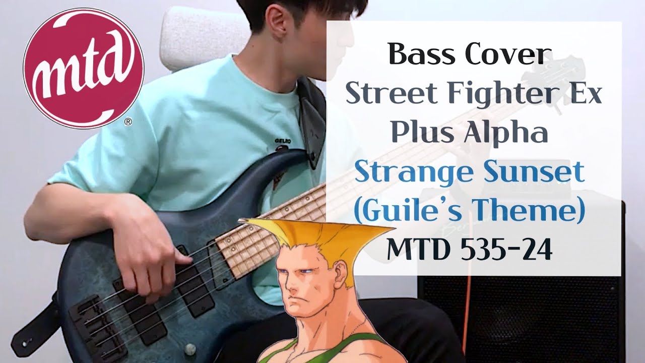 (Bass Cover) Strange Sunset (Guile's Theme from Street Fighter EX plus ...
