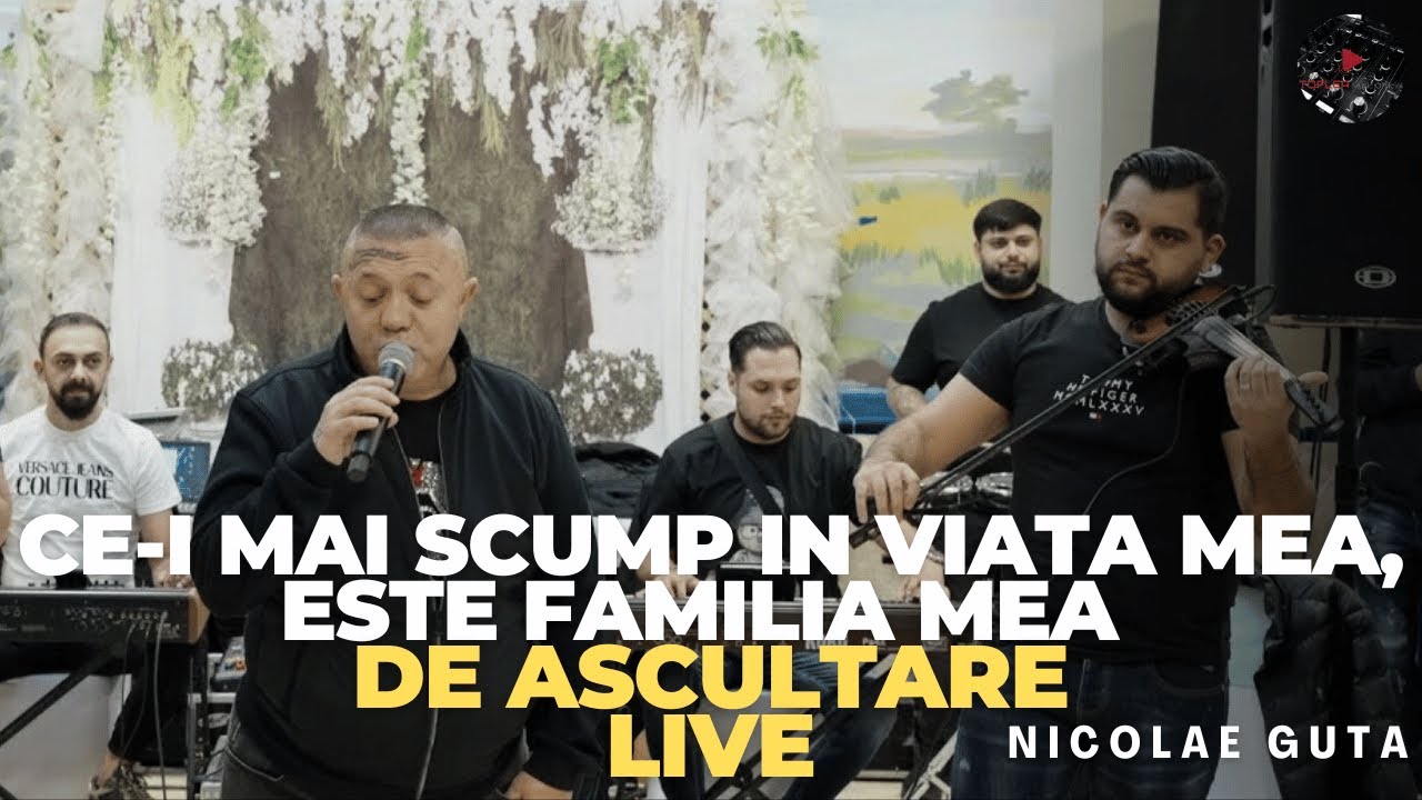 Nicolae Guta - Ce-i mai scump in viata mea, este familia mea LIVE - YouTube