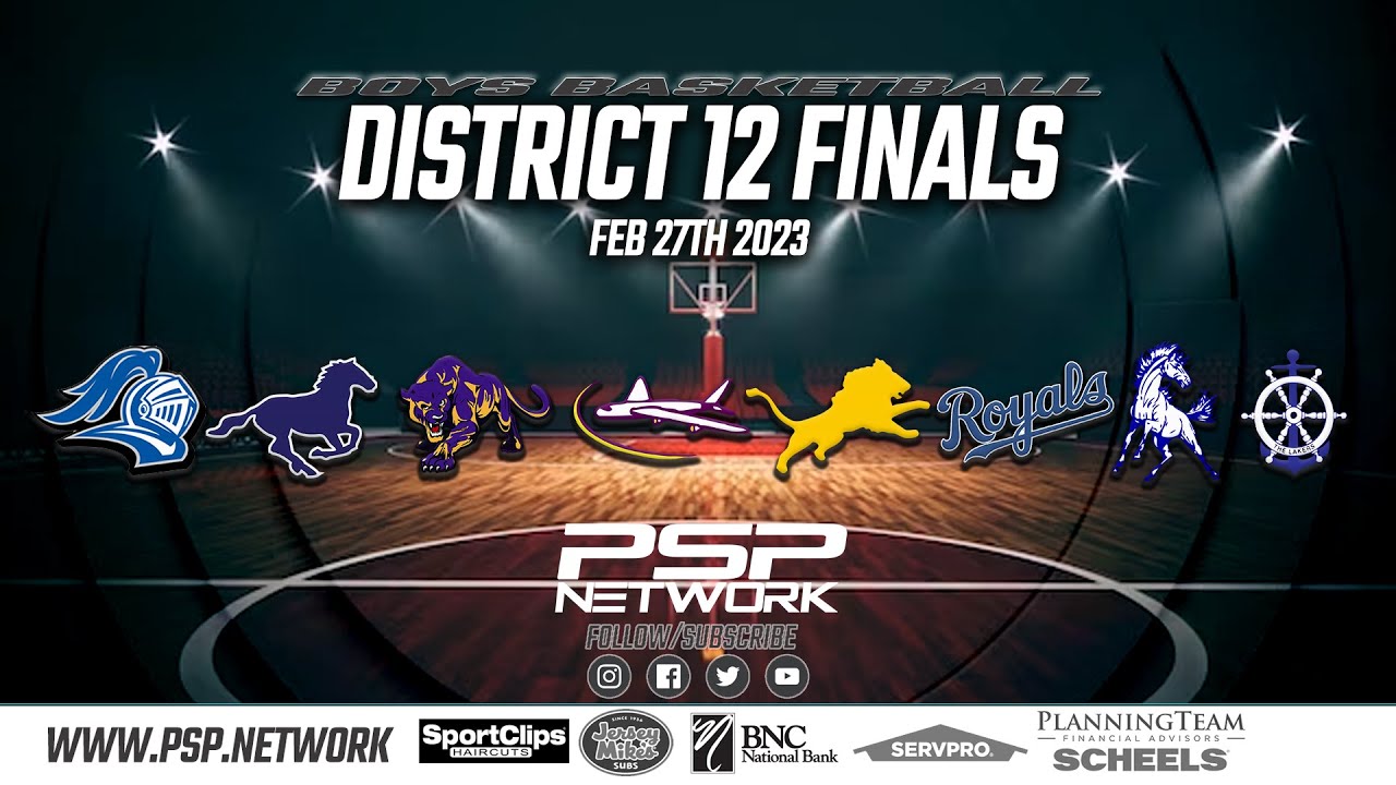 🏀 (2-27-23) BOYS DISTRICT 12 FINALS - YouTube