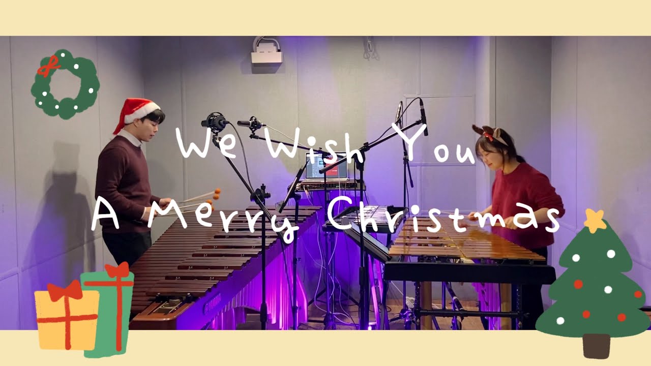 [채도] We Wish You A Merry Christmas (Marimba & Vibraphone Cover) - YouTube