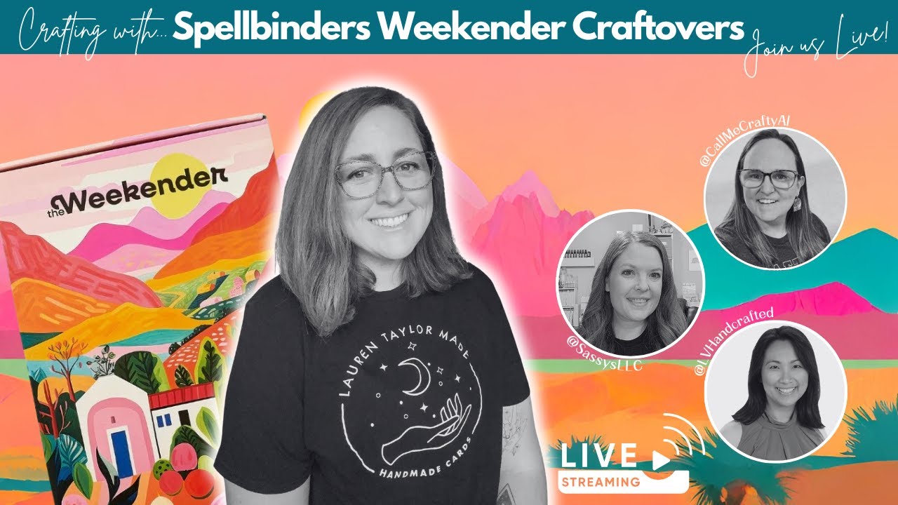 🔴 Live Replay: Spellbinders Weekender Craftovers with Friends - YouTube