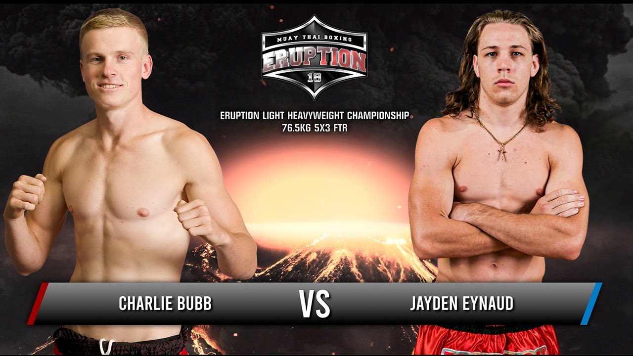 Eruption Muay Thai 18: Charlie Bubb Vs Jayden Eynaud - YouTube