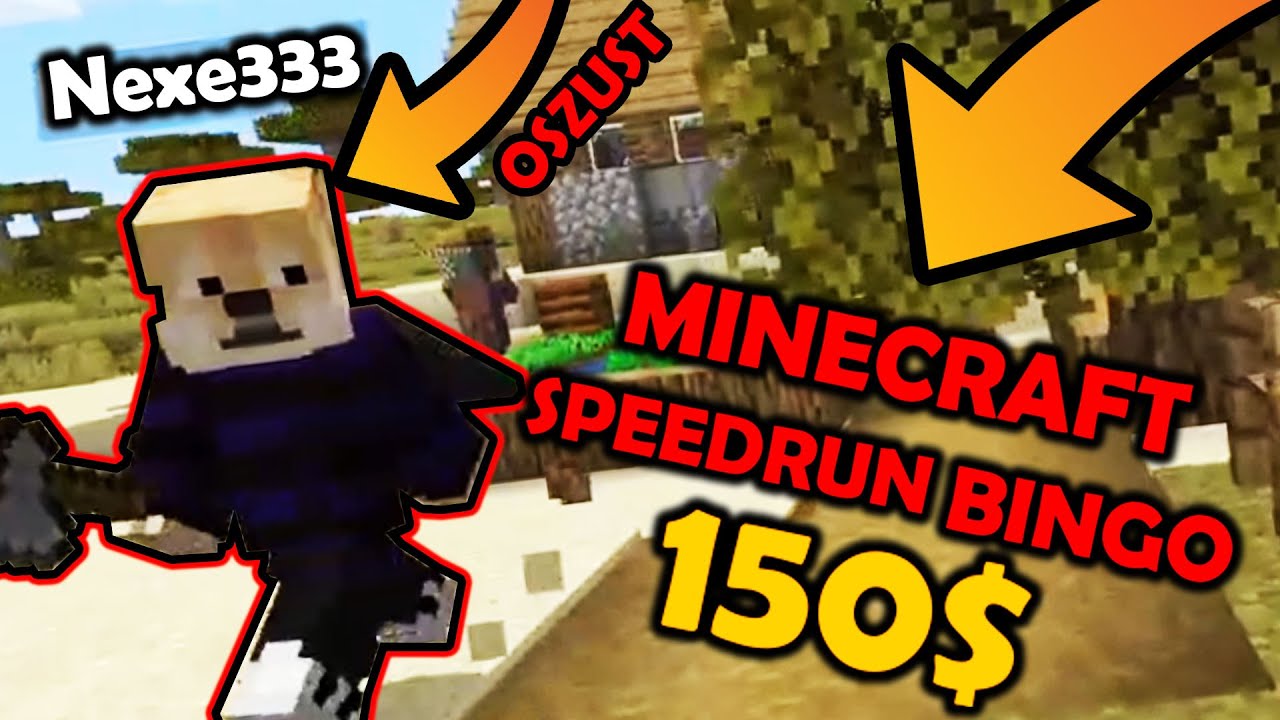 MANDZIO, NEXE, BLADII, DIABEUU ZAHA - MINECRAFT SPEEDRUN BINGO o 150 ...
