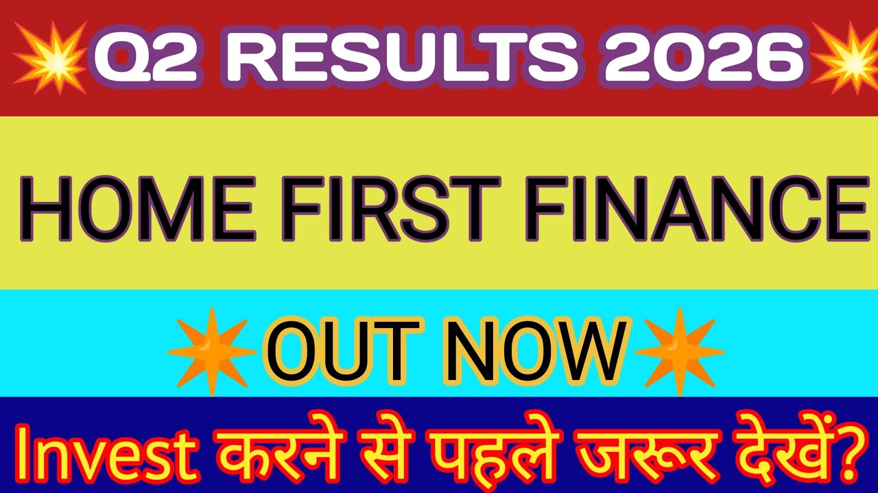Home First Finance Q2 Results 2025 🔴 Home First Result Today 🔴 Home ...