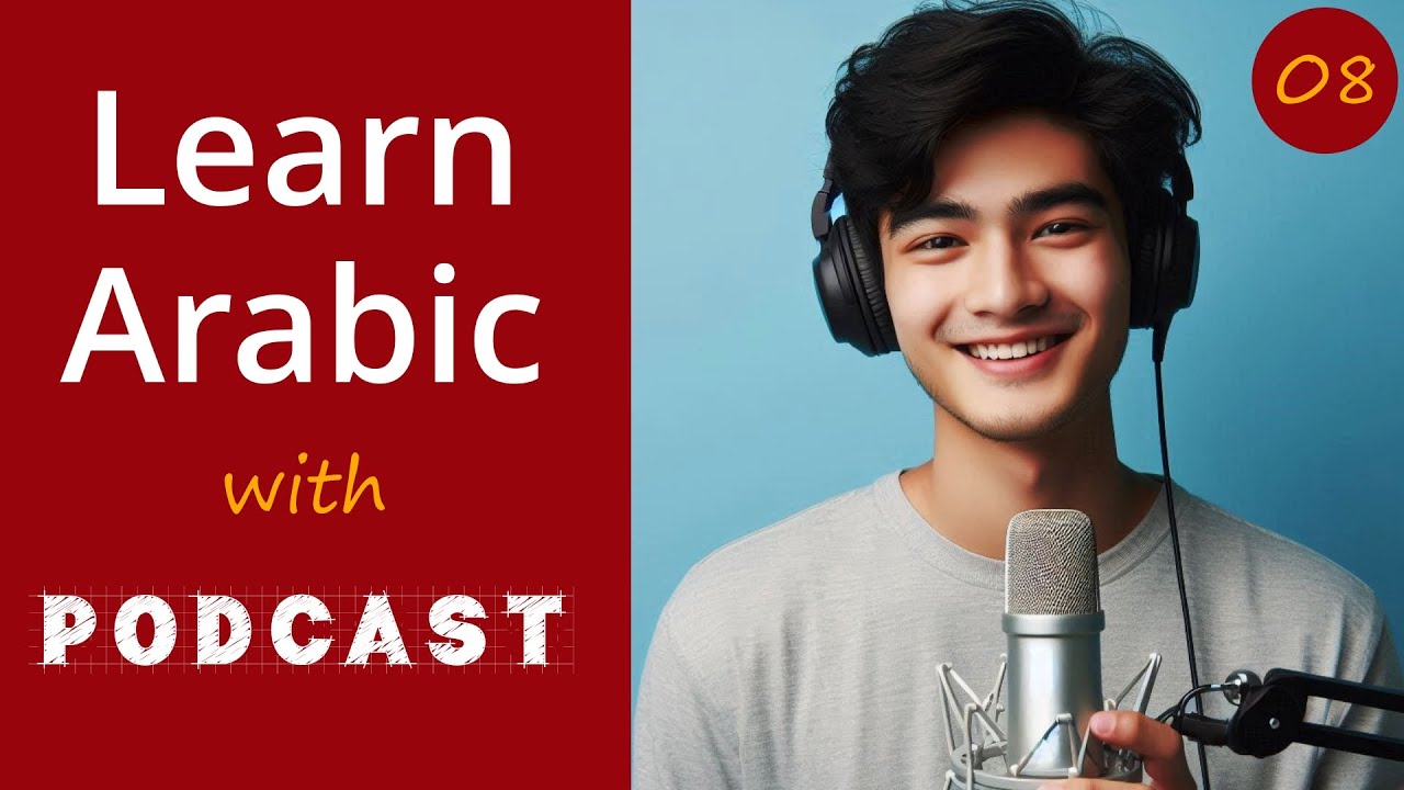 008. Learn Arabic with Podcast - YouTube