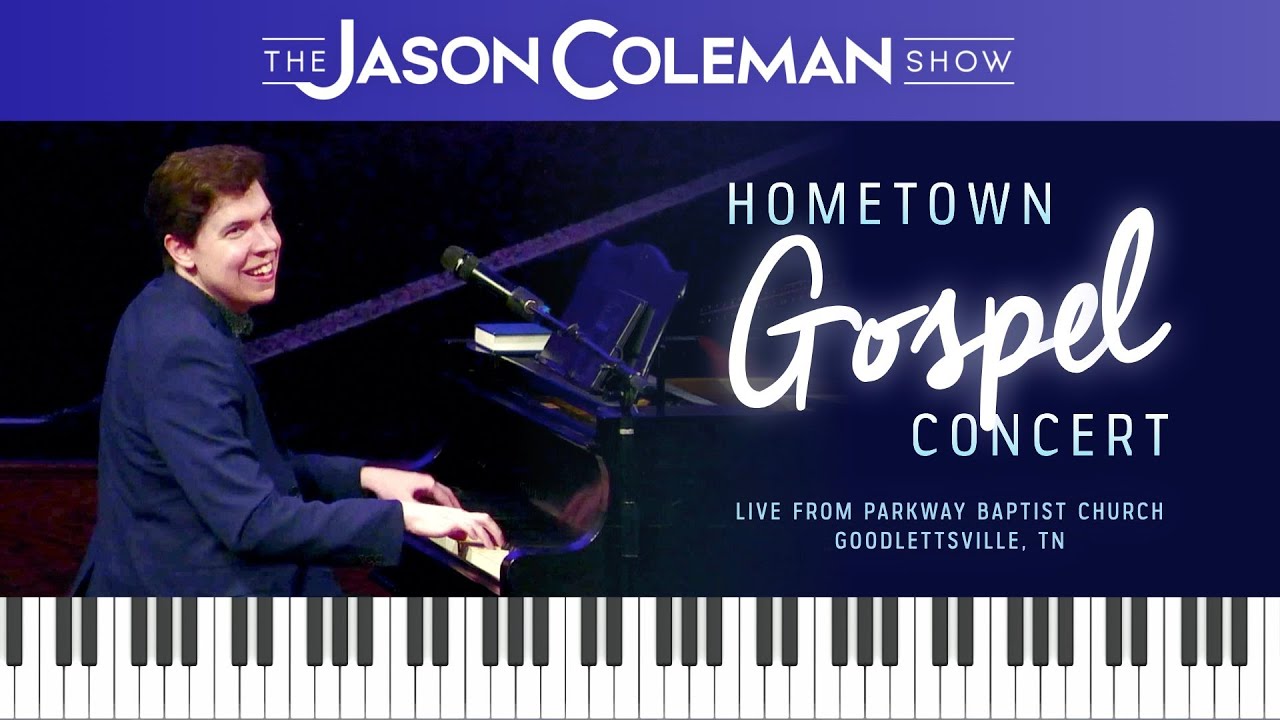 This Week's Show: Hometown Gospel Concert - The Jason Coleman Show ...