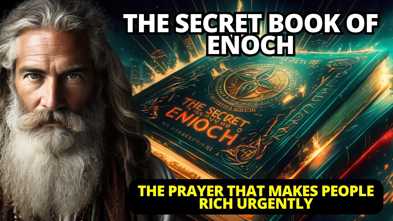 THE SECRET PRAYER OF ENOCH - THIS PRAYER MAKES PEOPLE RICH URGENTLY ...