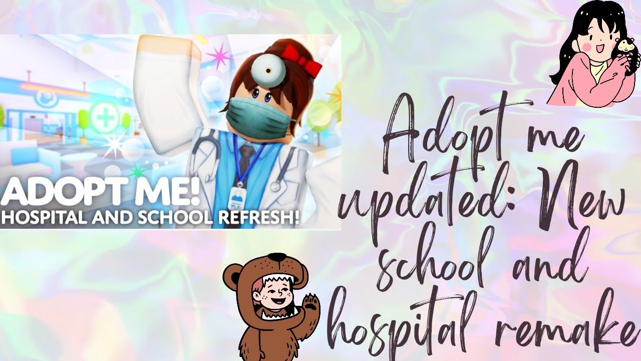 ADOPT ME HOSPITAL AND SCHOOL REMAKE| ROBLOX ADOPT ME - YouTube