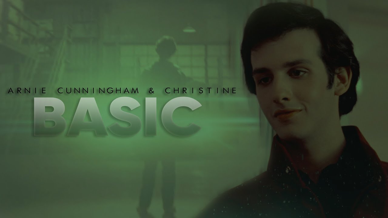 Arnie Cunningham & Christine | Basic - YouTube