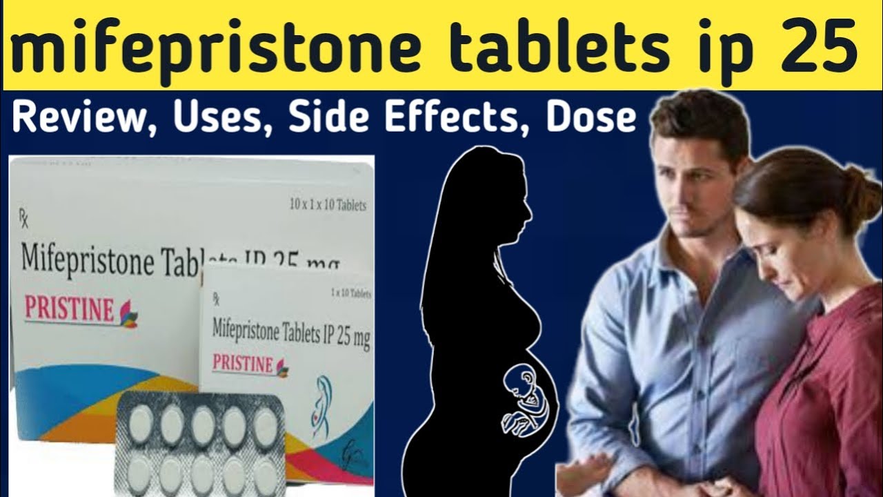 Mifepristone tablets ip 25 mg - Review pristine tablets ip 25 mg - Uses, Side Effects, Dose ...