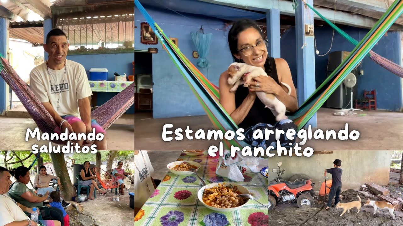 ESTAMOS ARREGLANDO EL RANCHITO - YouTube