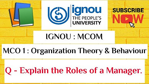 IGNOU M.Com : MCO 01 - Organisation Theory & Behaviour - YouTube