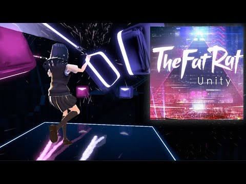 [Beat Saber] Unity - TheFatRat (EXPERT+) - YouTube
