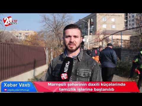 Marneuli şəhərinin daxili küçələrində təmizlik işlərinə başlanılıb!