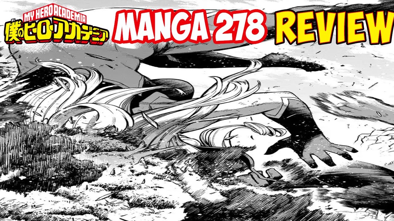 My Hero Academia Manga 278 - Disaster Walker Review - YouTube