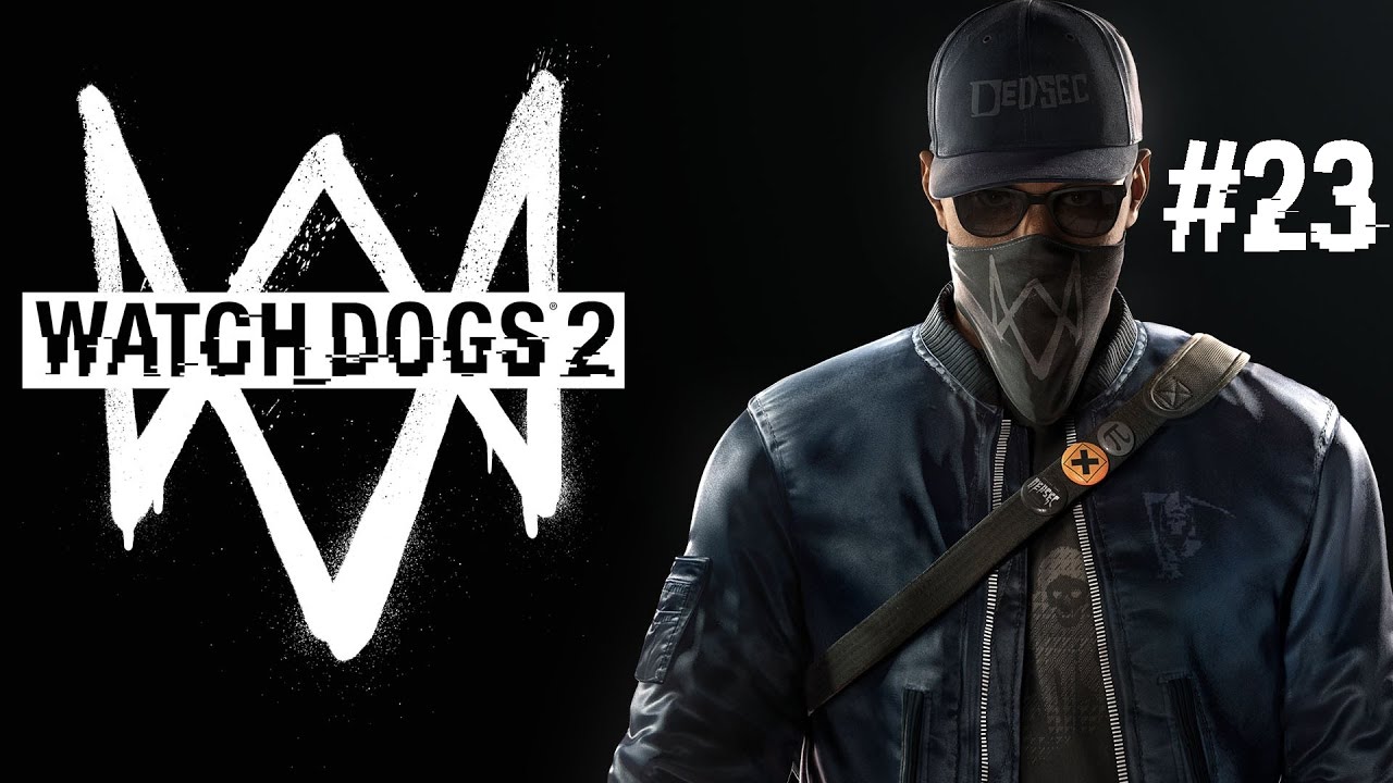 Watch Dogs 2 #23 Der Bunker /PS4 PRO - YouTube