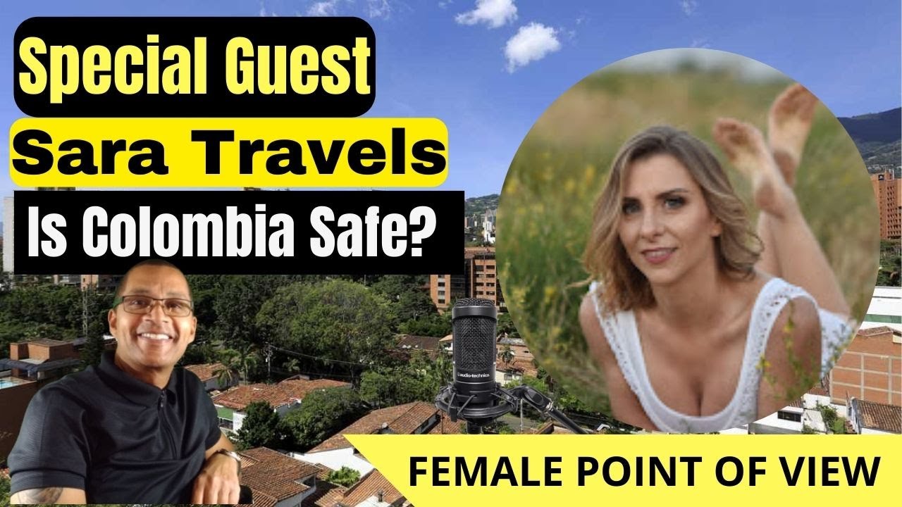 Medellín Travel Tips: Navigating Short Visits Safely with Sara Travels ...