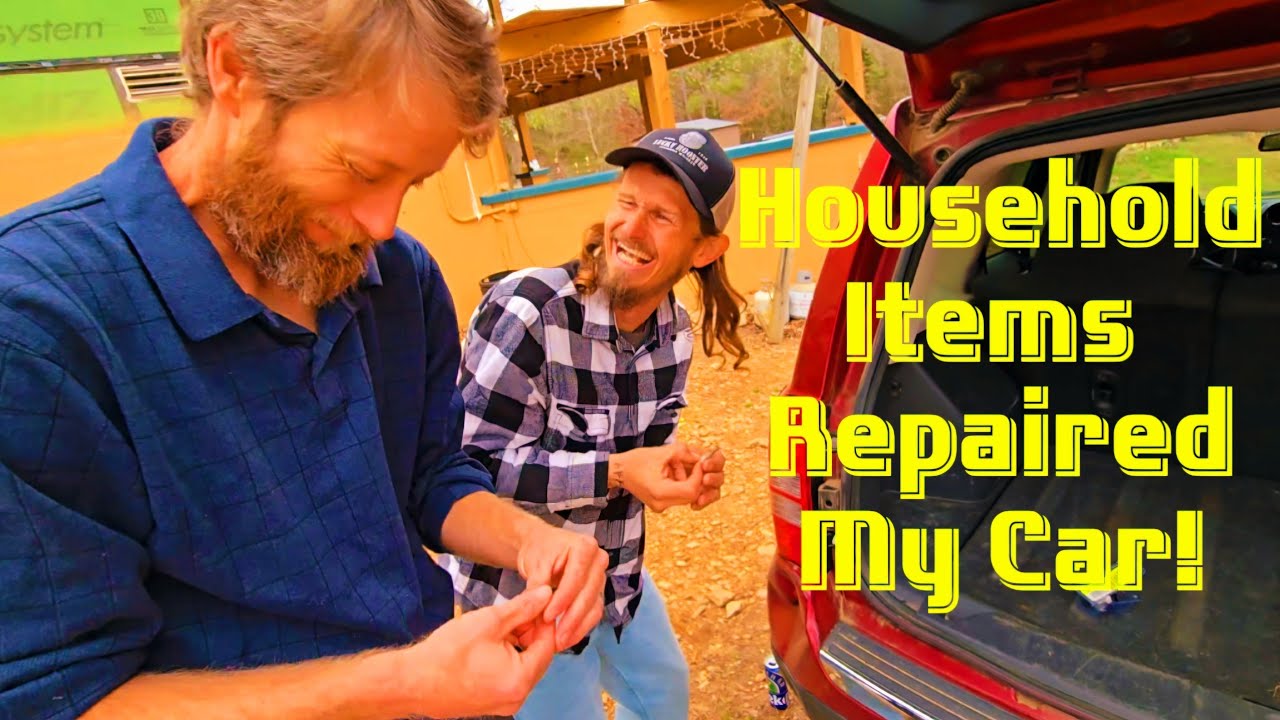 My Friends Used Household Items To Repair My Car! The Results ...