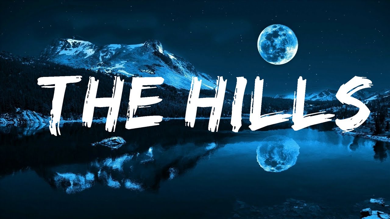 The Weeknd - The Hills (Lyrics) Lyrics Video - YouTube