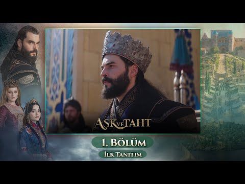 Aşk ve Taht | İlk Tanıtım / Yeni Dizi