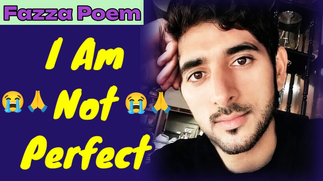 I Am Not Perfect For You, English Poem, Fazza Poems, tagore poems ...