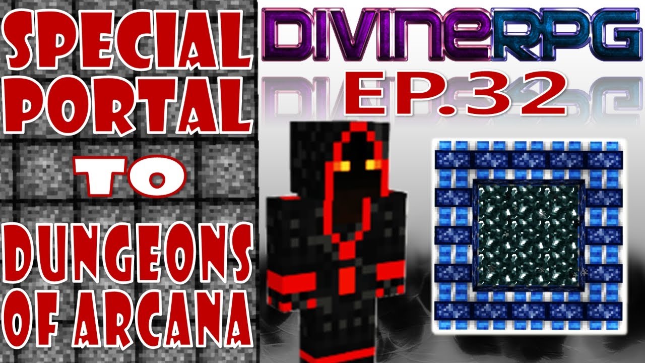 Dungeons of Arcana e seu Portal Estranho ~ #32 Minecraft Divine RPG ...