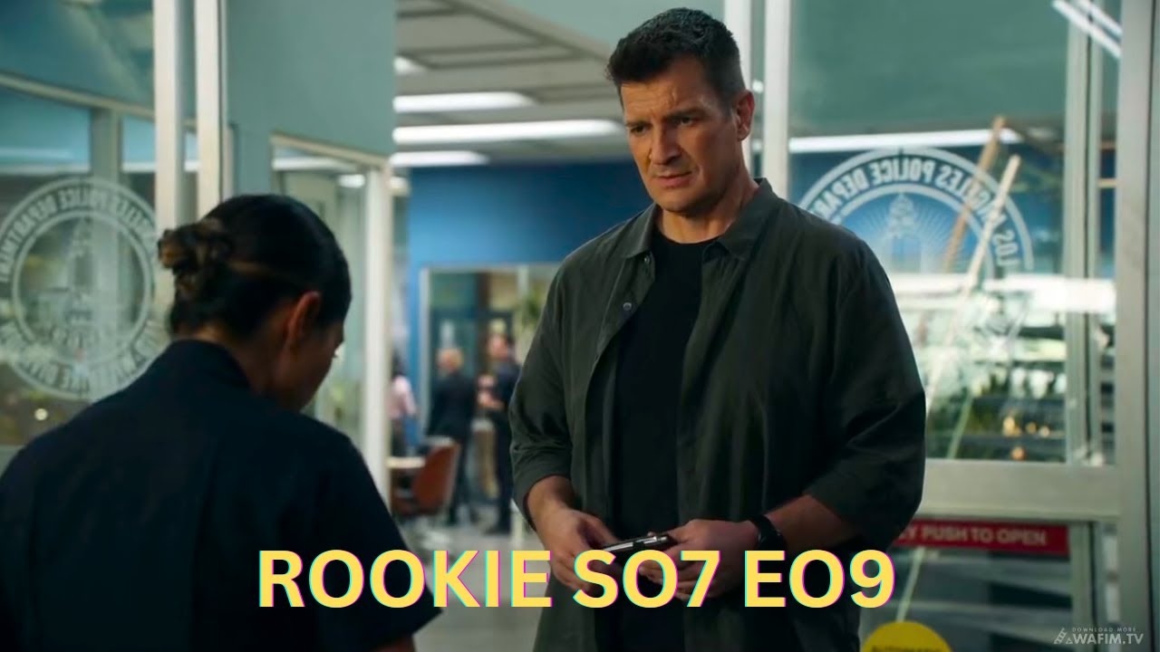 the rookie so7 eo9 Nolan is the one who saw Kylie kiss James, - YouTube