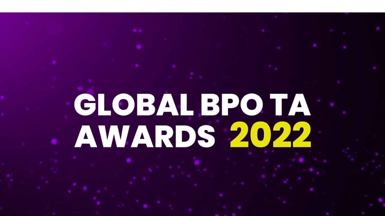 The Global BPO Talent Acquisition Awards 2022 - YouTube