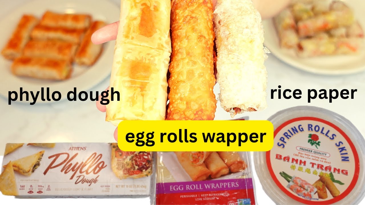 Which wrapper is the best for egg rolls? Phyllo dough? Eggrolls ...