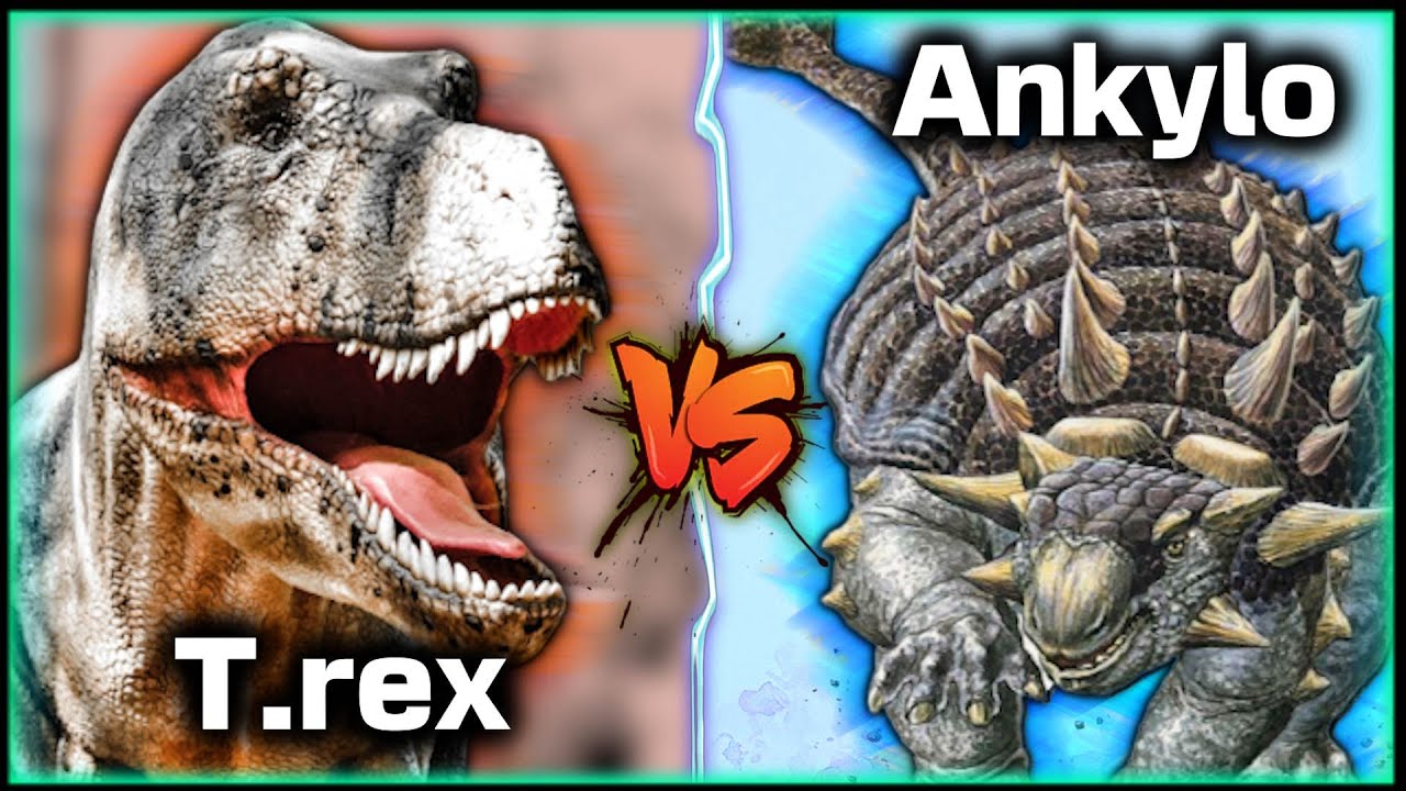 Ankylosaurus Vs T Rex