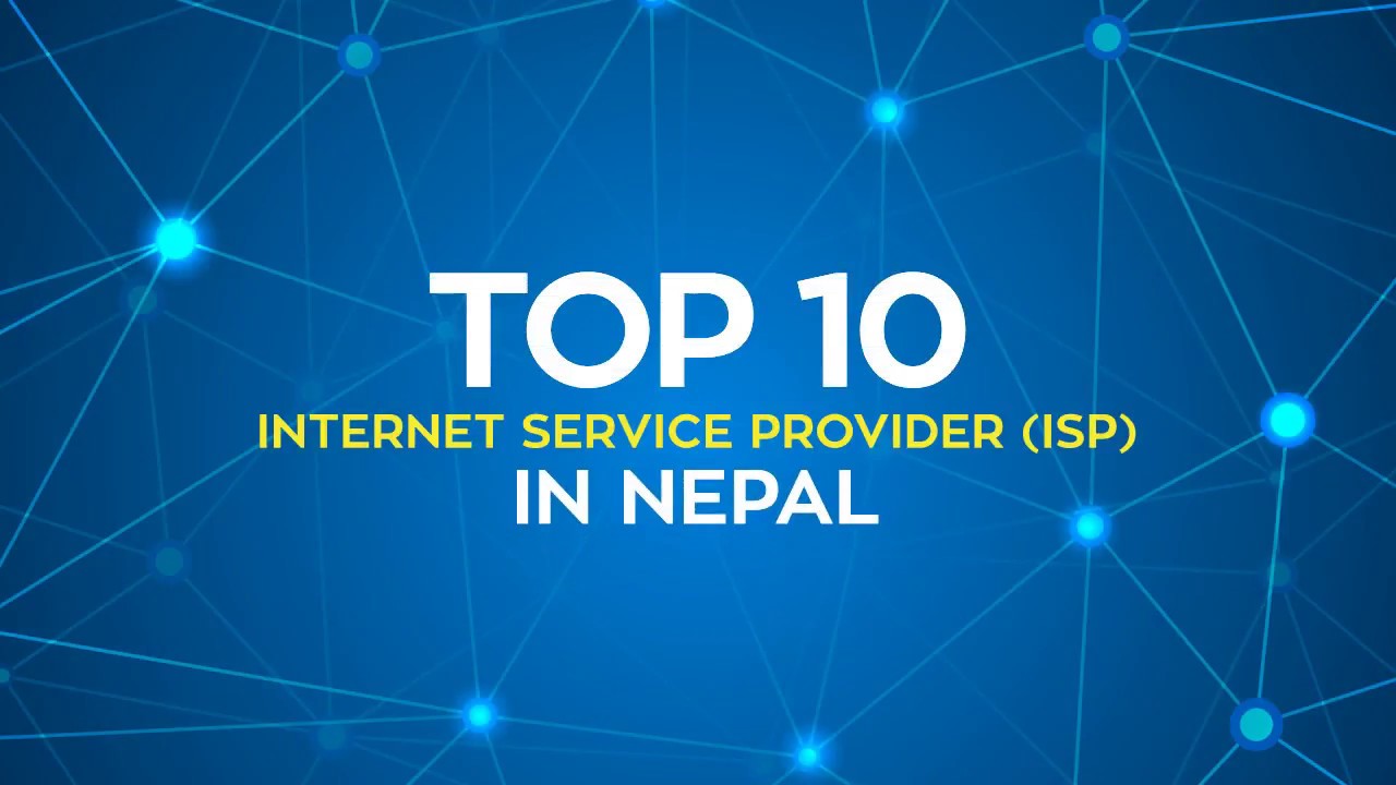 Top 10 Internet Service Providers ISPs in Nepal - YouTube