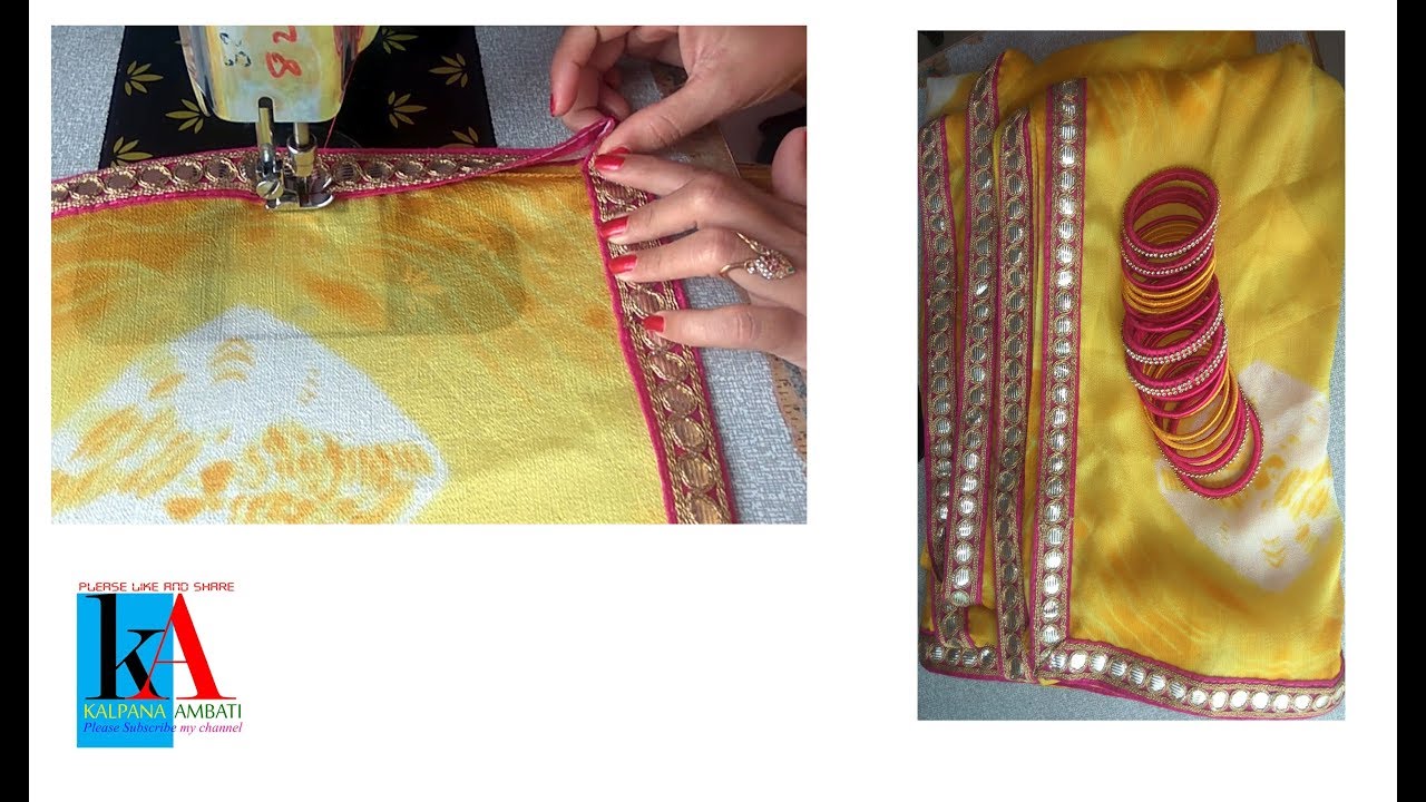 Saree Making at Home with beautiful border easy step by step tutorial ...