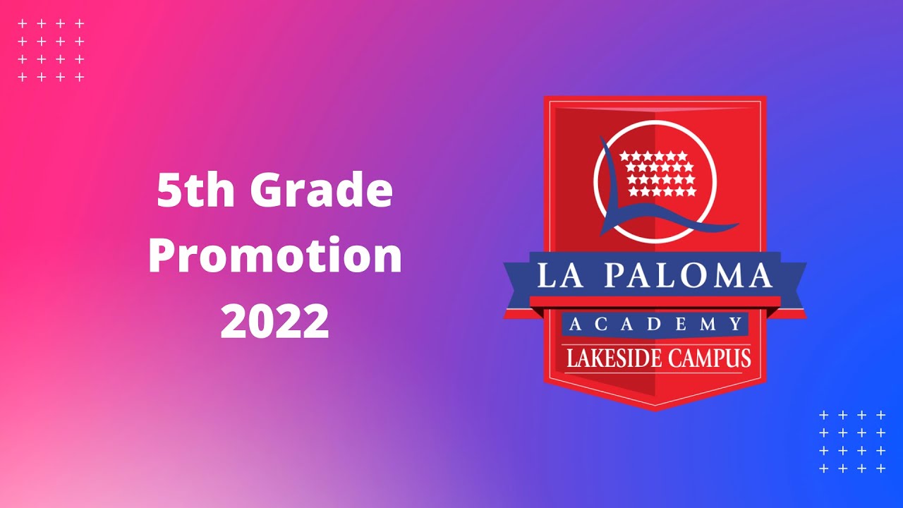 5th Grade Promotion 2022 - YouTube