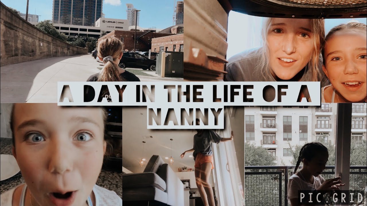 A DAY IN THE LIFE OF A NANNY - YouTube