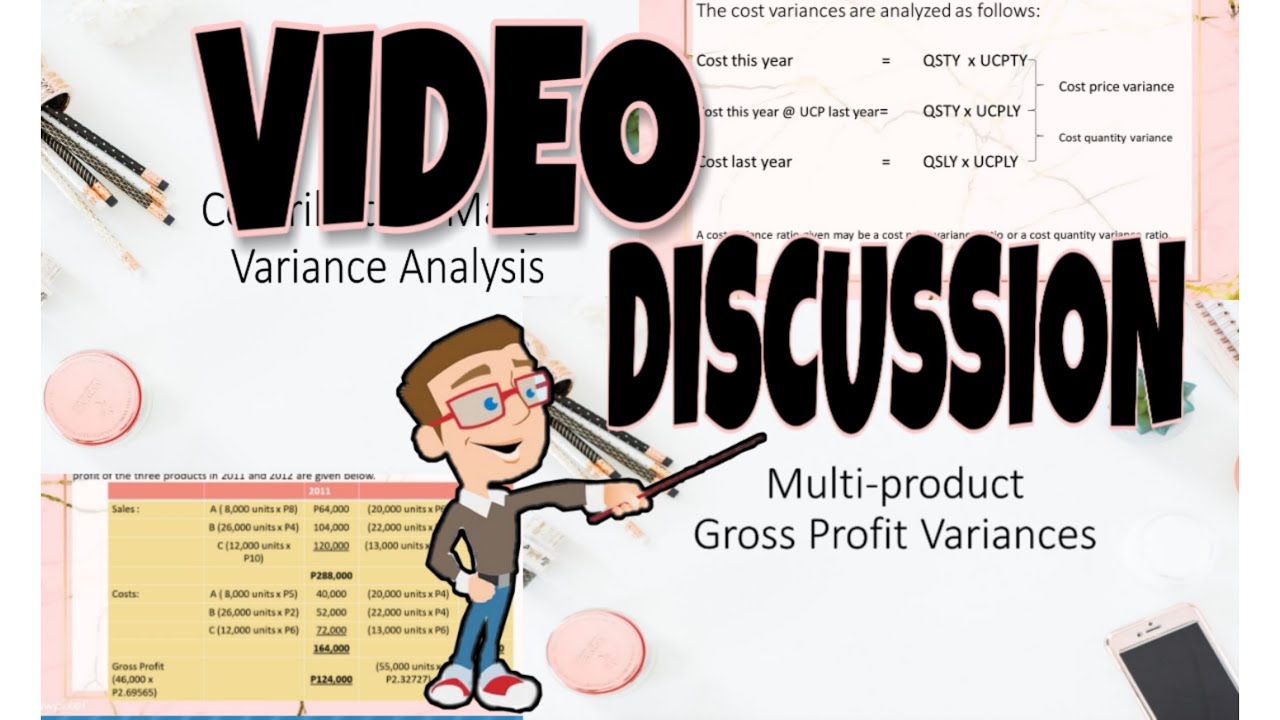Contribution Margin Variance Analysis and Multi-product Gross Profit ...