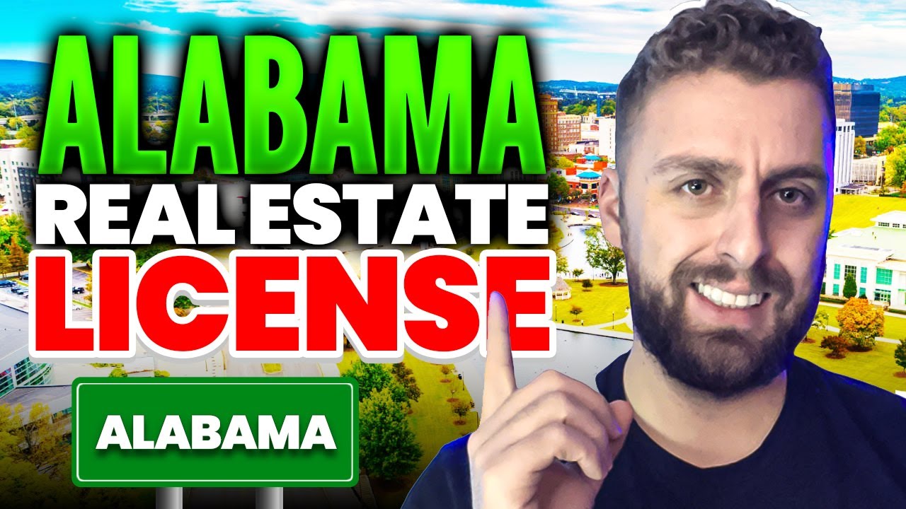 How To Get Your Real Estate License in Alabama - YouTube
