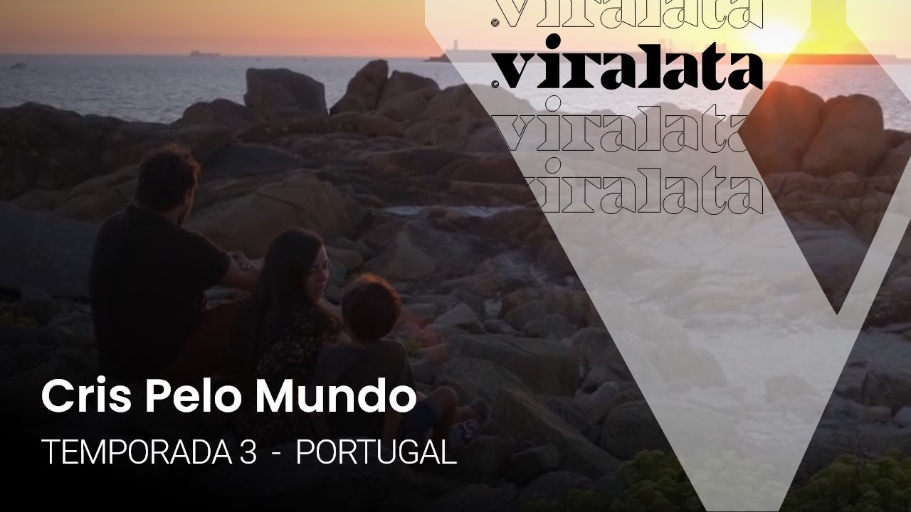 TRAILER Cris Pelo Mundo - 3° TEMP: Viagem em Família - Portugal - YouTube