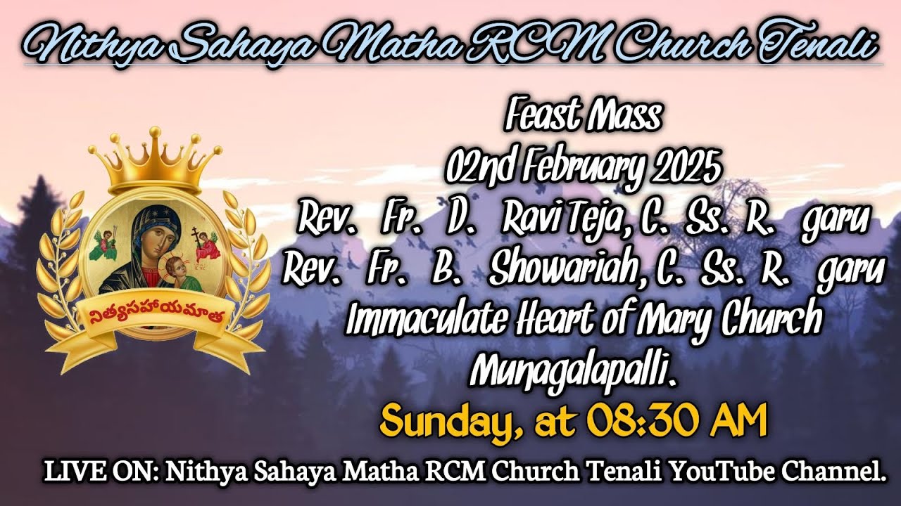 LIVE | Nithya Sahaya Matha Feast Mass | 02nd February 2025 | Tenali ...