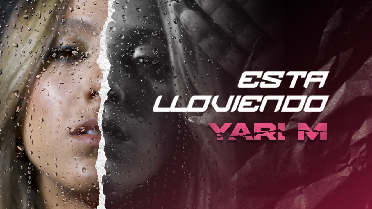 Yari M - Esta Lloviendo - YouTube