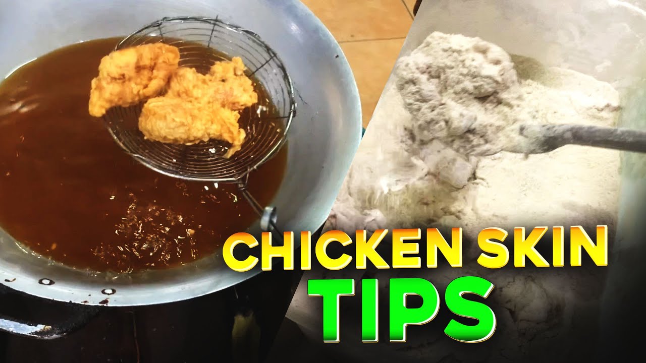 Ano ang Gamit na Mantika at Harina sa Pagluluto ng Chicken Skin - YouTube