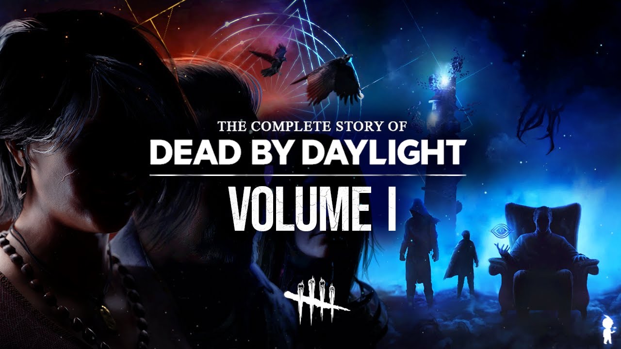L'HISTOIRE COMPLÈTE DE DEAD BY DAYLIGHT - VOLUME I - YouTube