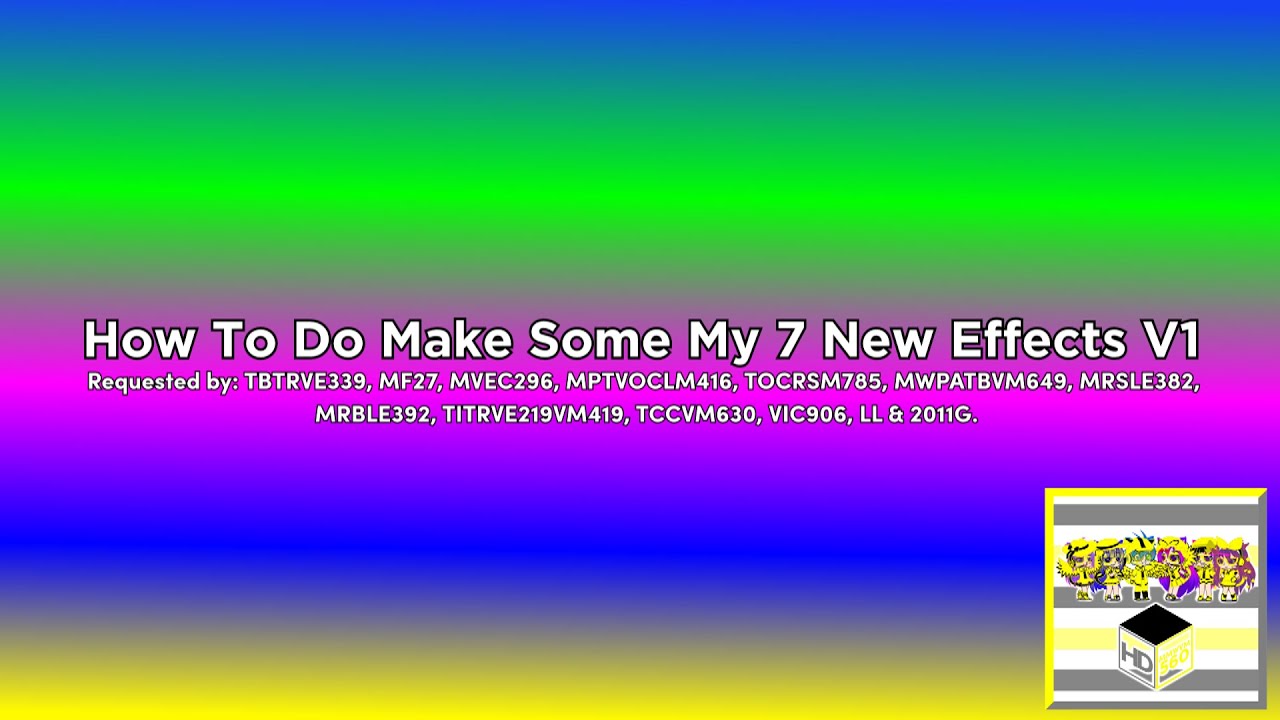 {Requested} How To Do Make Some My 7 New Effects V1 - YouTube