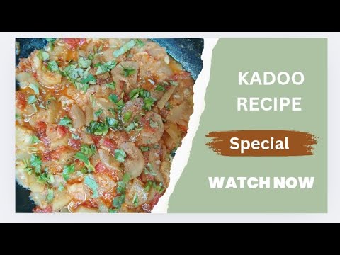 Kadoo recipe,sabzi, vegetable easy recipe easy simple tasty and yummy 🤤 ...