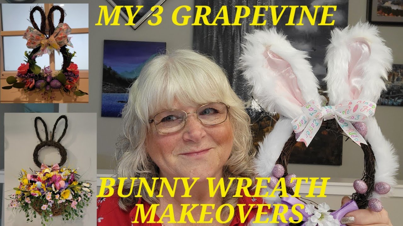 #226 THREE DOLLARAMA GRAPEVINE BUNNY WREATH MAKEOVERS #diy #dollarama # ...